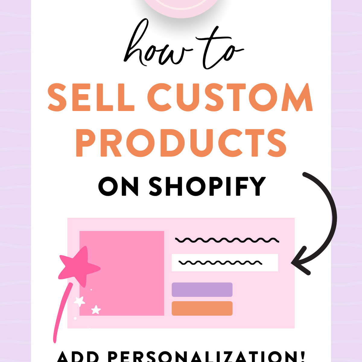 How To Add Personalization Box To Products On Shopify – Design Pixie