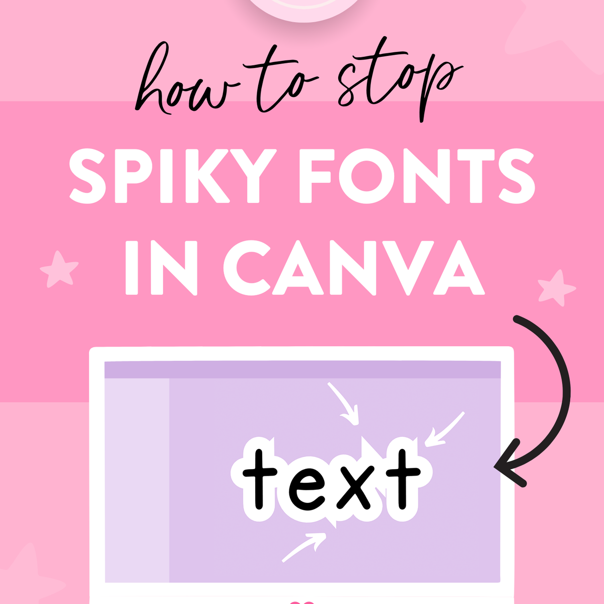 How To Stop Spiky Font Outlines in Canva – Design Pixie