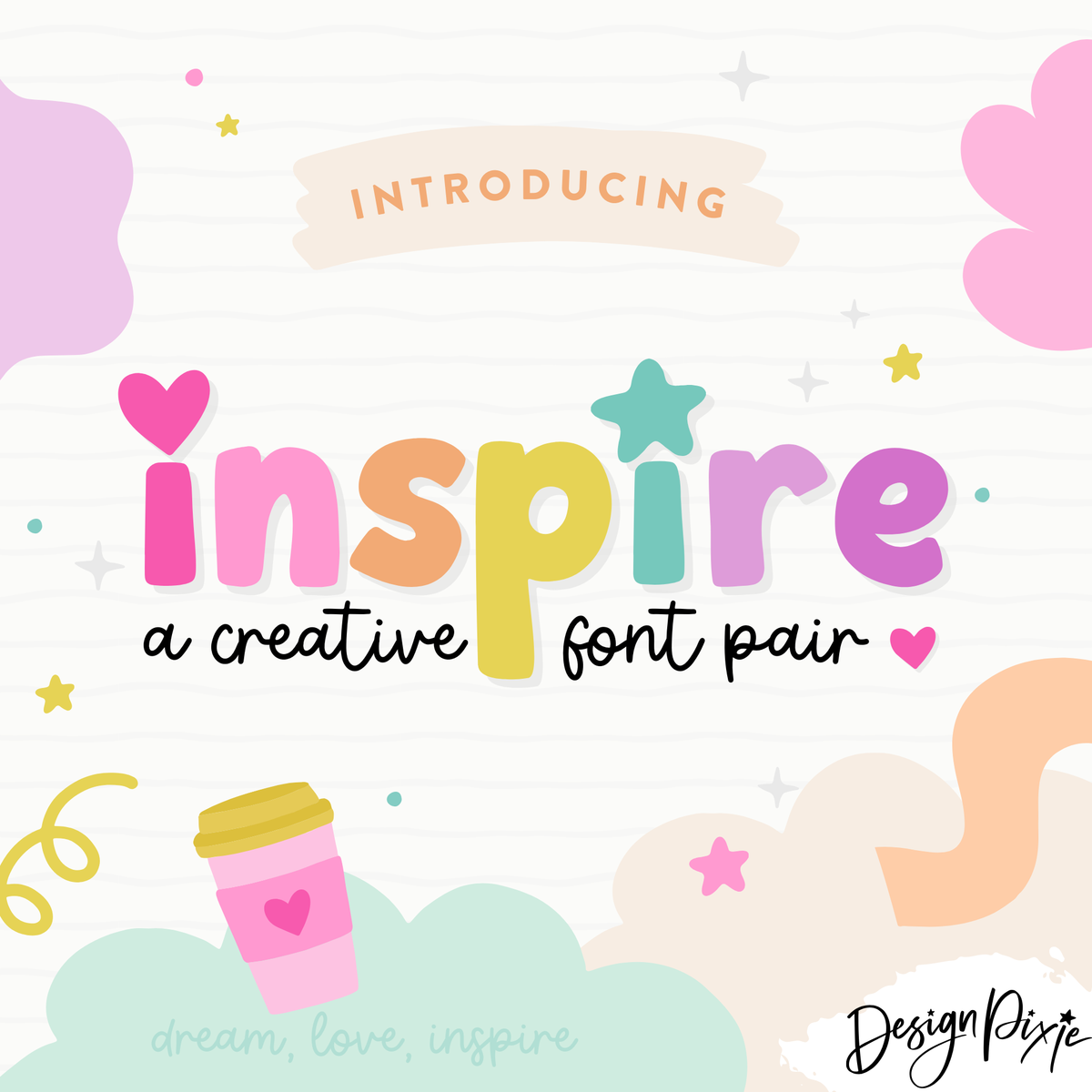Inspire Font | Cute Font Pairing for Creative Lettering Projects ...