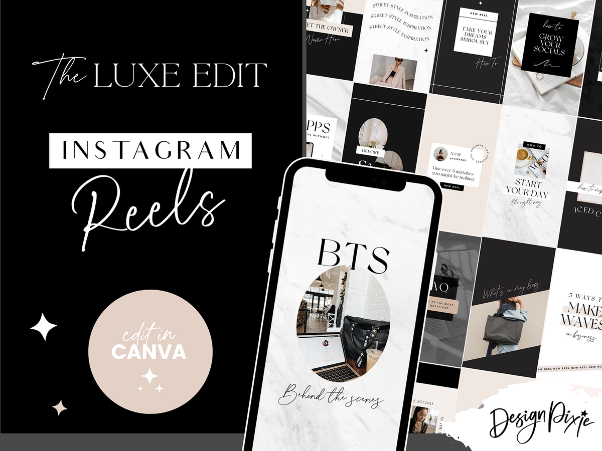 Luxe Edit Instagram Reel Templates – Design Pixie