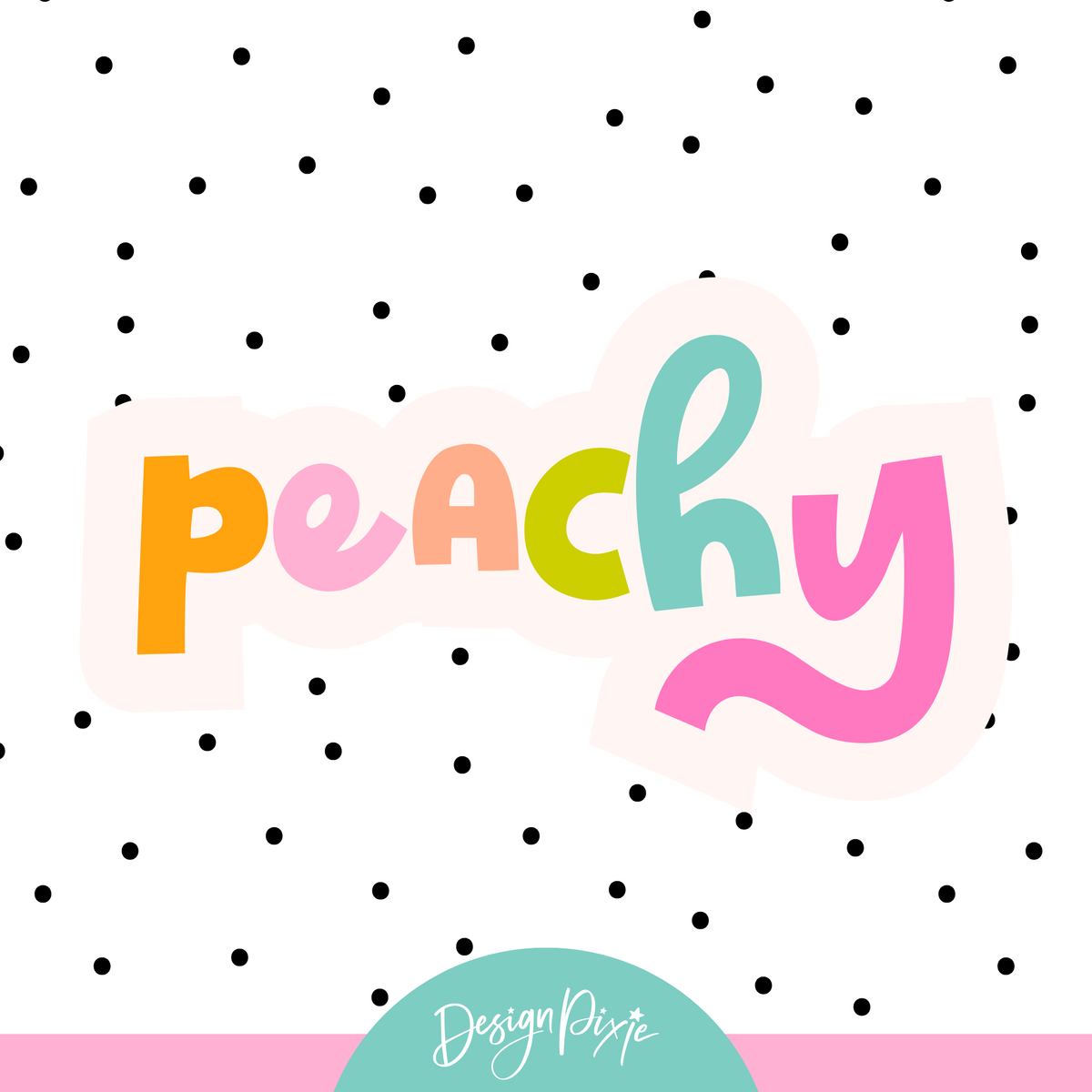Peachy Font – Design Pixie